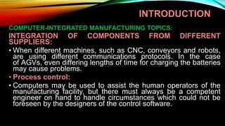 2. introduction to computer integrated manufacturing | PPTX