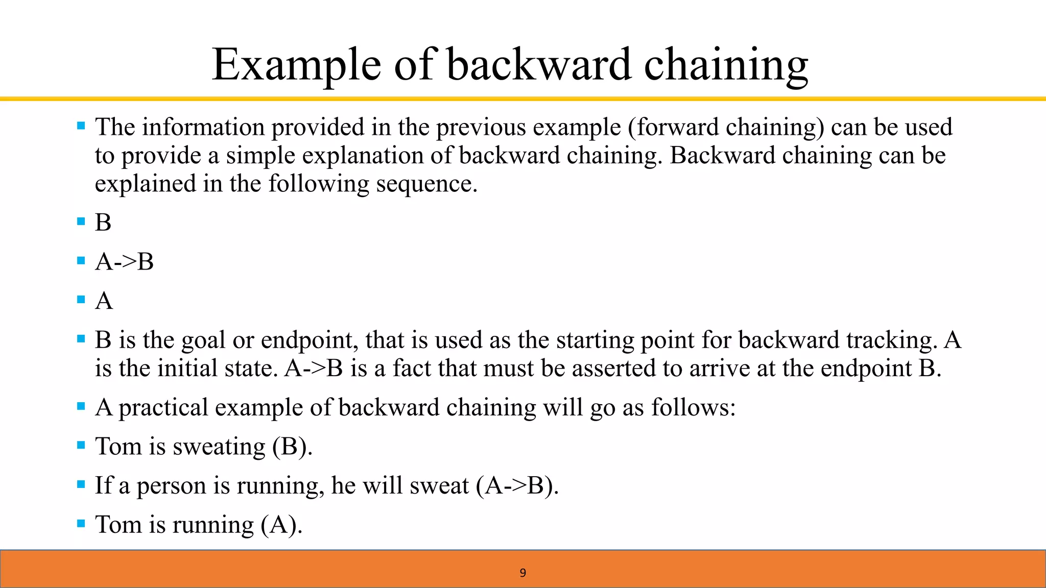 2. forward chaining and backward chaining | PPTX