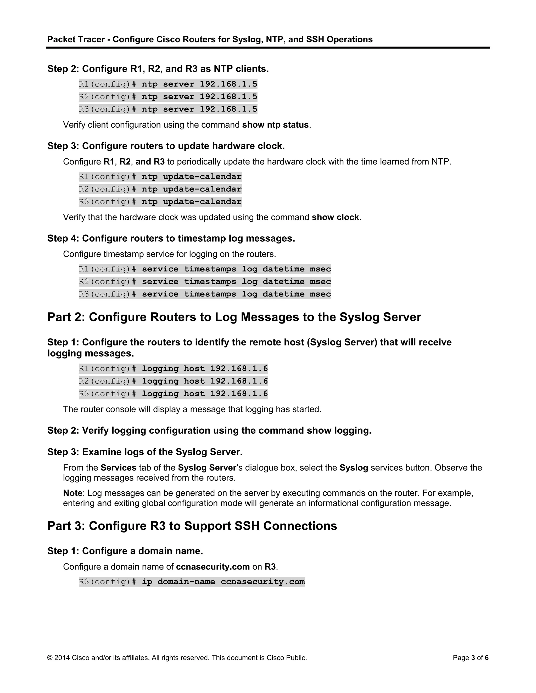 2 5 1 2 Packet Tracer Configure Cisco Routers For Syslog Ntp And Ssh Operations Instructor Pdf