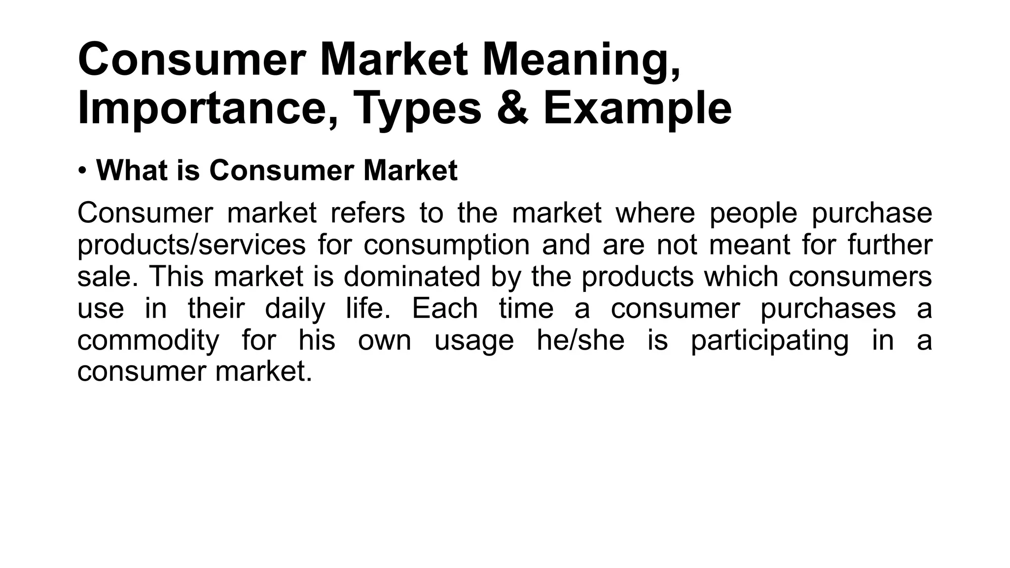 2. types of consumers markets | PPT