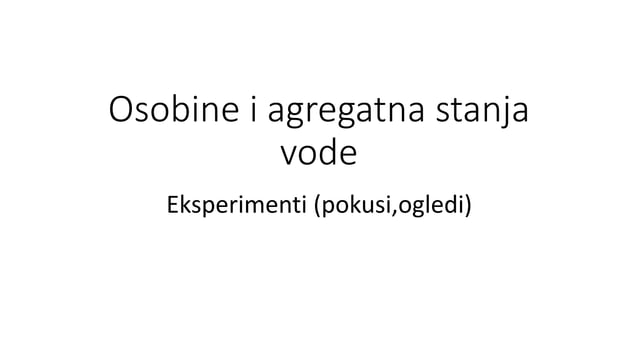 2 .r.osobine i agregatna stanja vode | PPTX