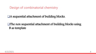 combinatorial chemistry | PPTX