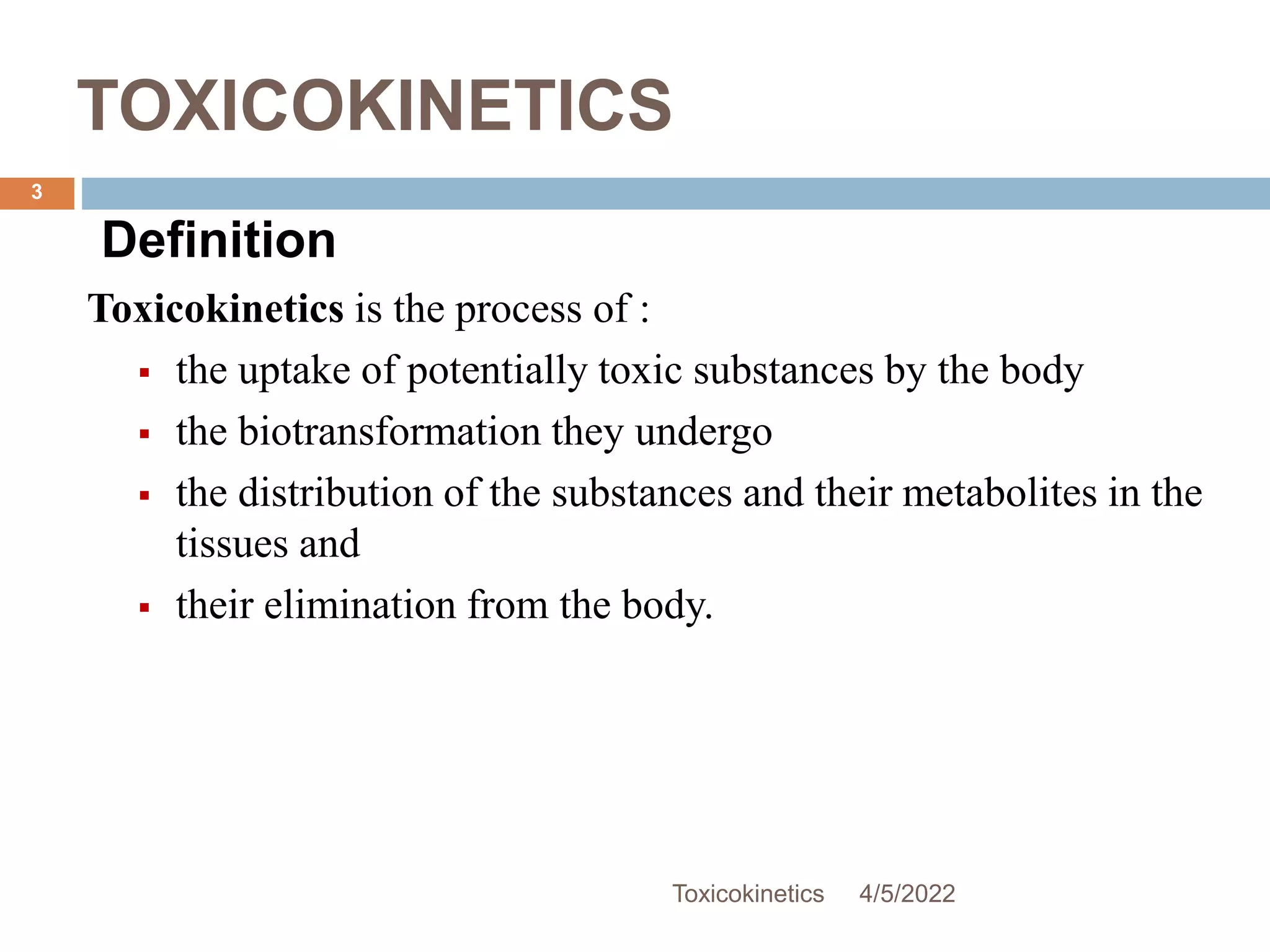 2.5 toxicokinetics | PPTX