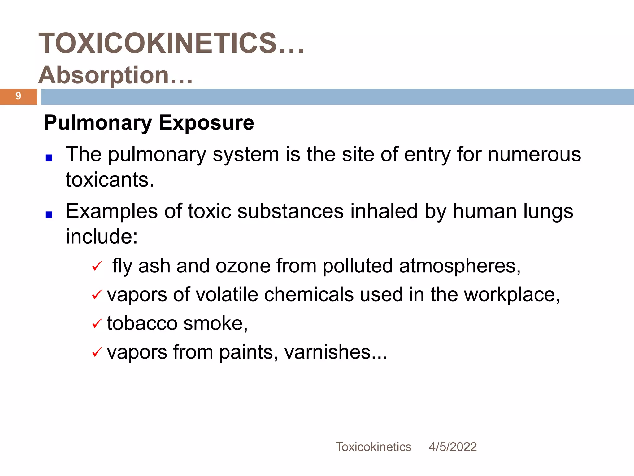 2.5 toxicokinetics | PPTX | Lung and Respiratory Health | Diseases and ...