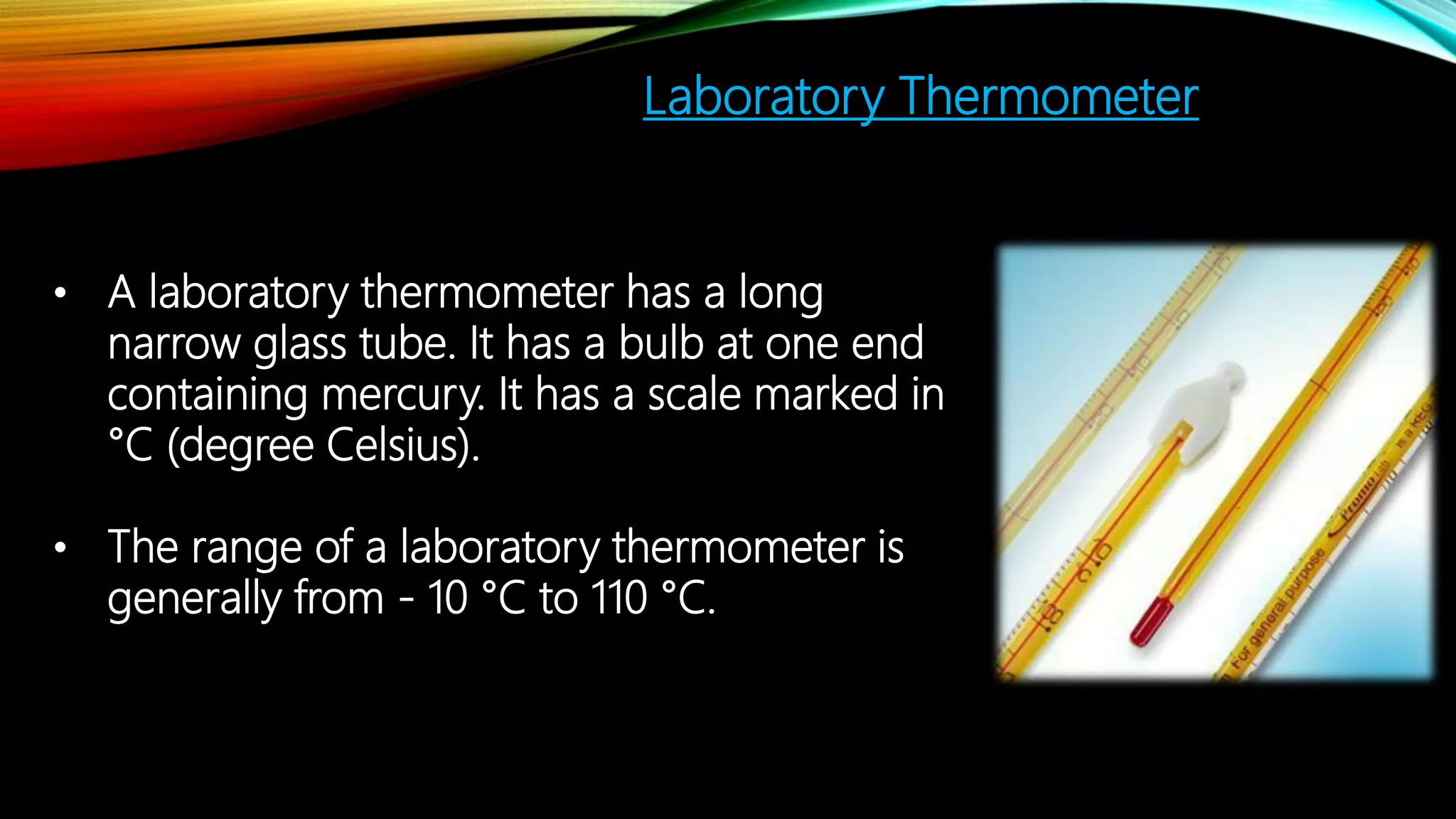 Clinical and Laboratory Thermometer - Class 7 | PPTX