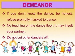 MAPEH 9 Dance Etiquette | PPTX