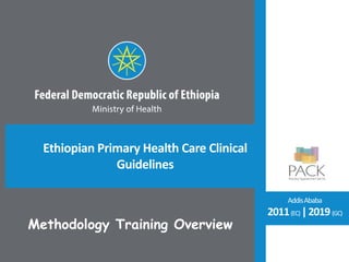 2. PACK Ethiopia training methodology.pptx