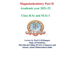 2.Magnetochemistry M.Sc. I Part -II.pptx