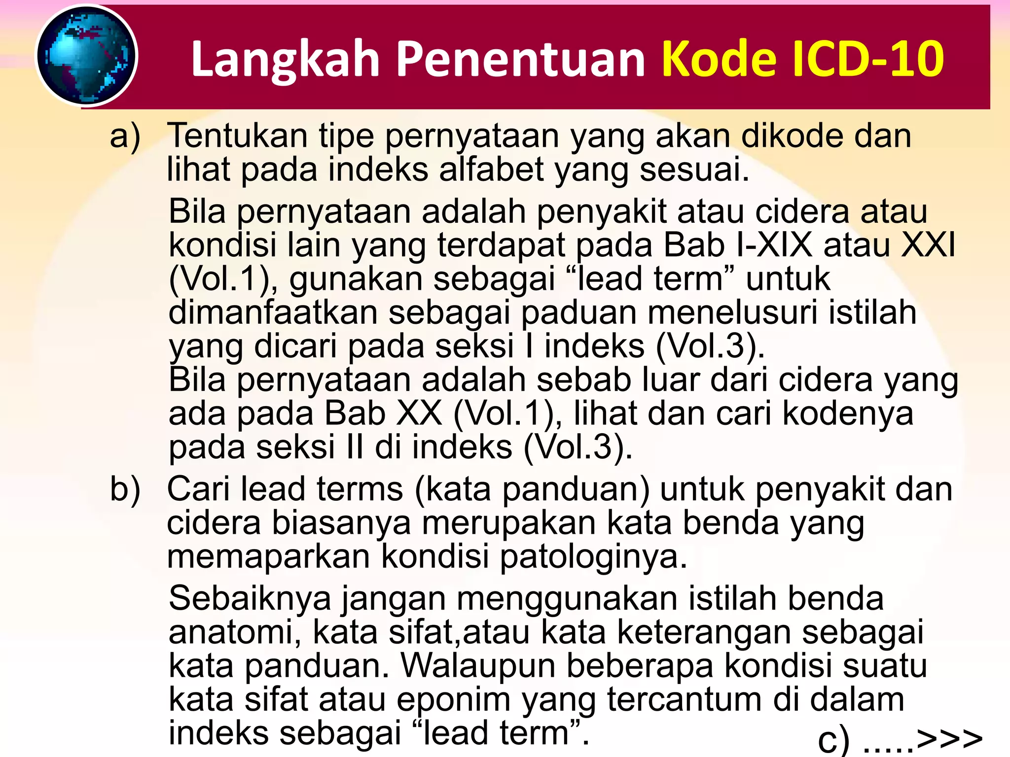 Teknis Koding ICD 10 & Diagnosis_ Training/BimTek "SISTEM CASEMIX" | PPTX