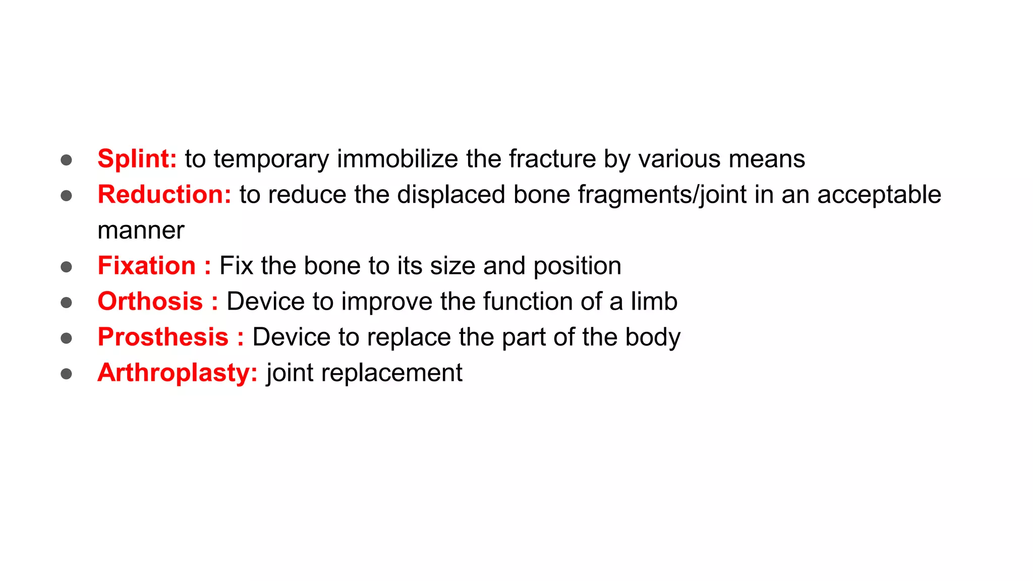 Orthopaedic terminology | PPTX