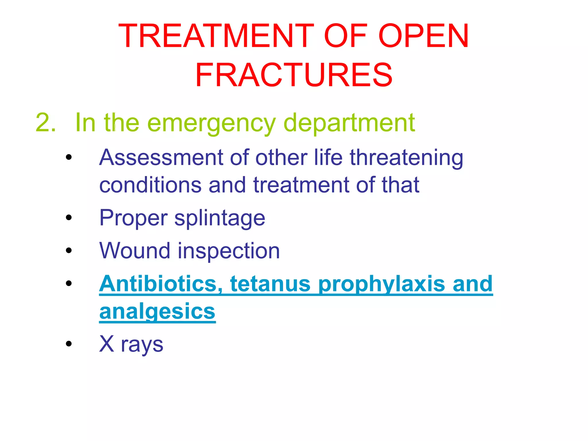GENERAL PRINCIPLES OF CLOSED AND OPEN FRACTURES | PPT