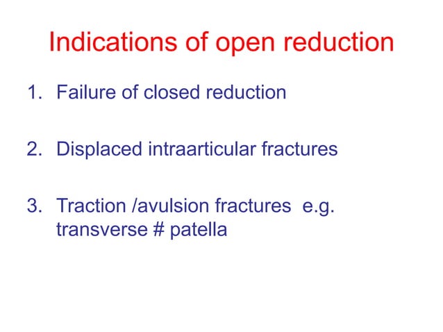 GENERAL PRINCIPLES OF CLOSED AND OPEN FRACTURES | PPT | First Aid | Injuries