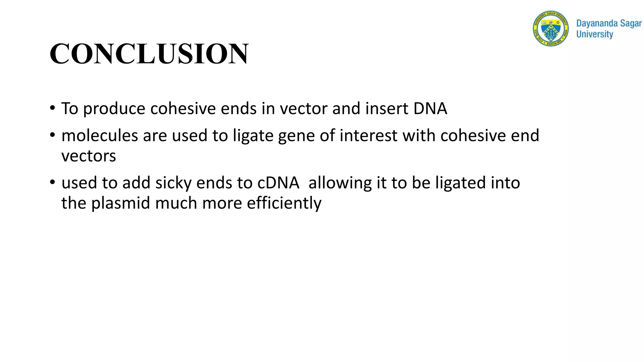 cohesive and blunt end ligation | PPTX