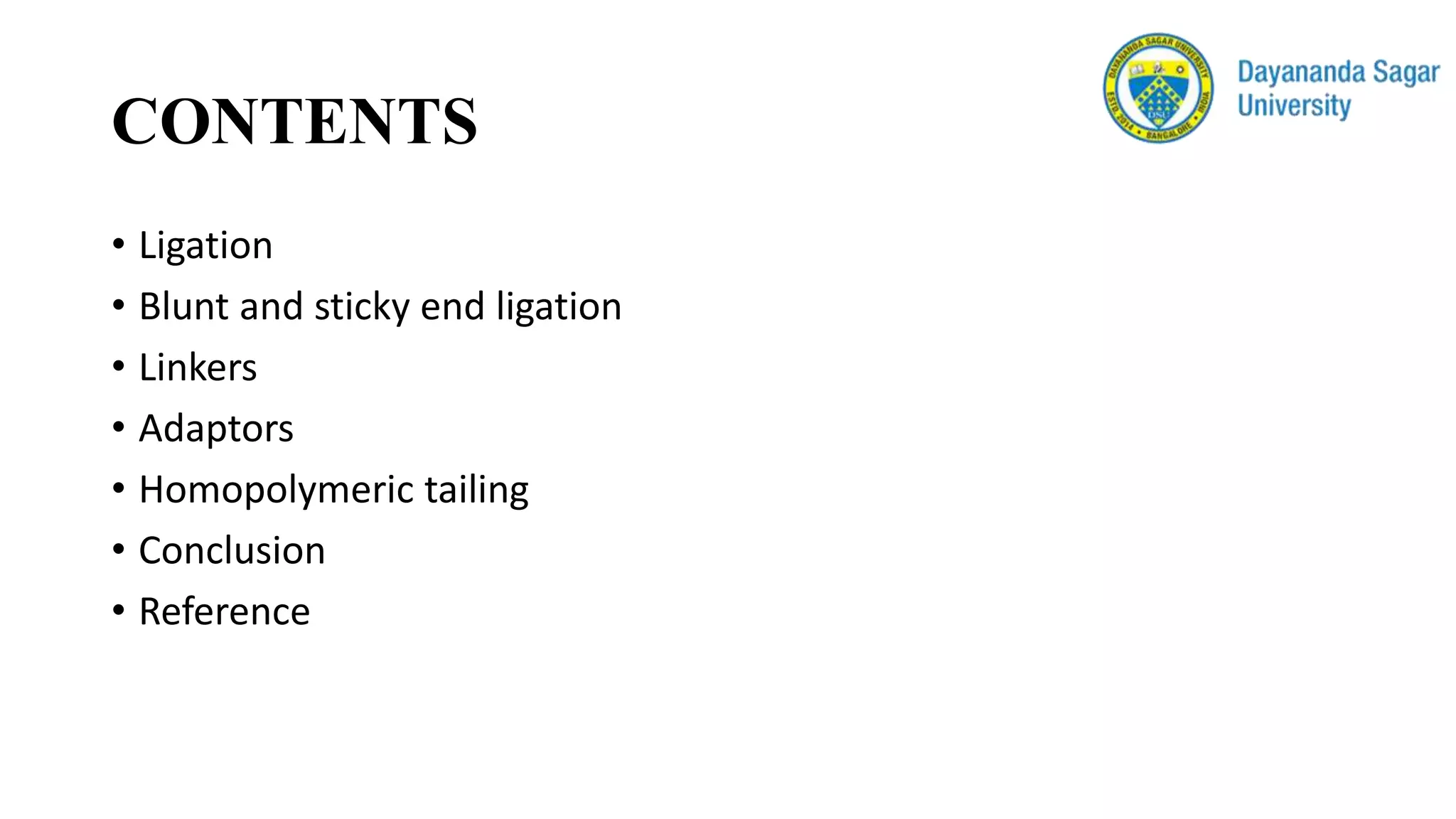 cohesive and blunt end ligation | PPTX