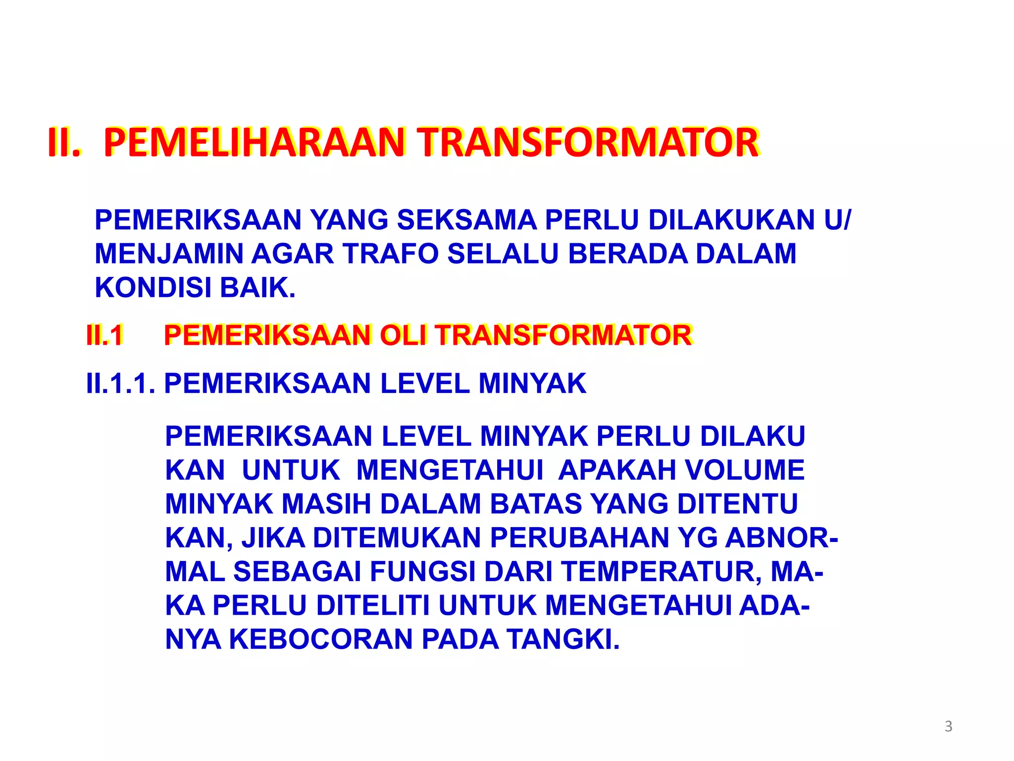 2. PEMELIHARAAN TRANSFORMATOR.pptx