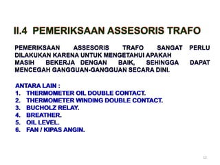 2. PEMELIHARAAN TRANSFORMATOR.pptx