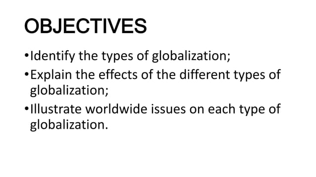 2._TYPES_OF_GLOBALIZATION.pptx