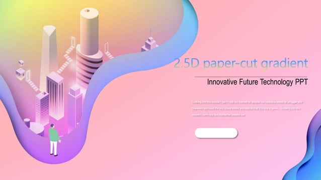 2.5D paper-cut gradient innovation future technology PPT template.pptx | Business | Business and ...