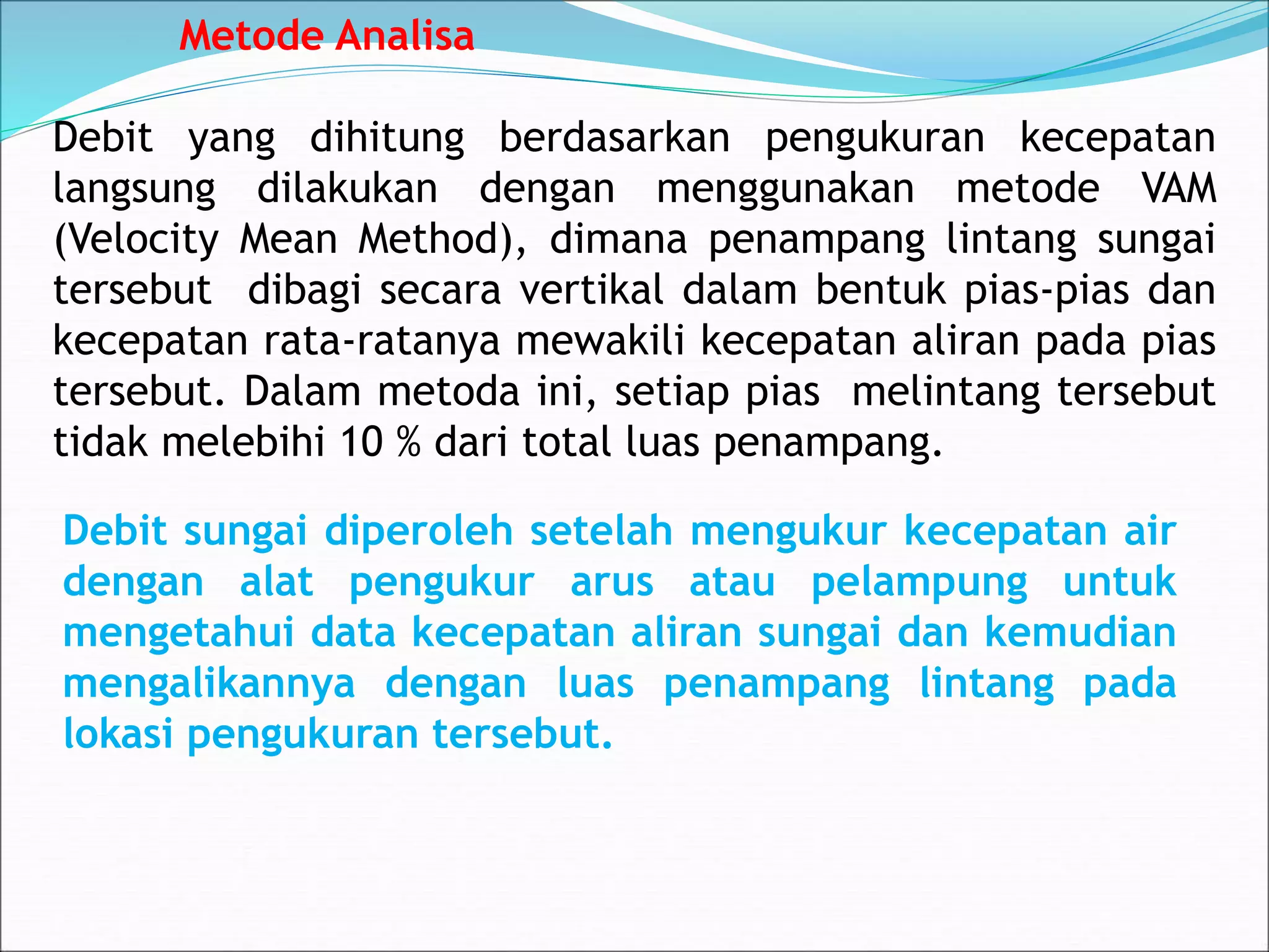 2. HIDROMETRI dan Debit ANDALAN.ppt