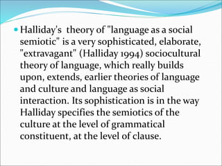 2. Halliday's+Theory.ppt