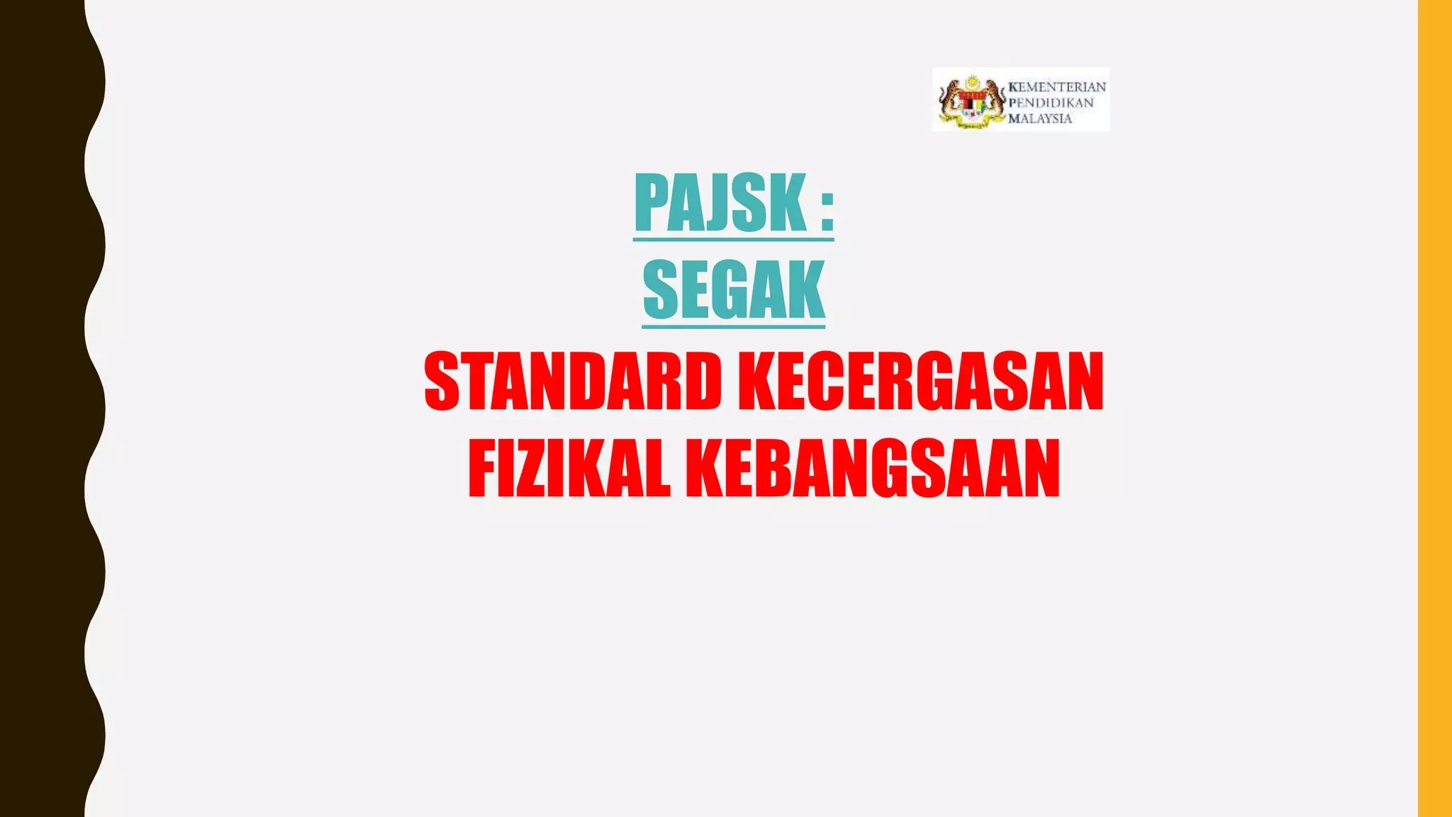 2. SLIDE PAJSK BARU KPM.pptx