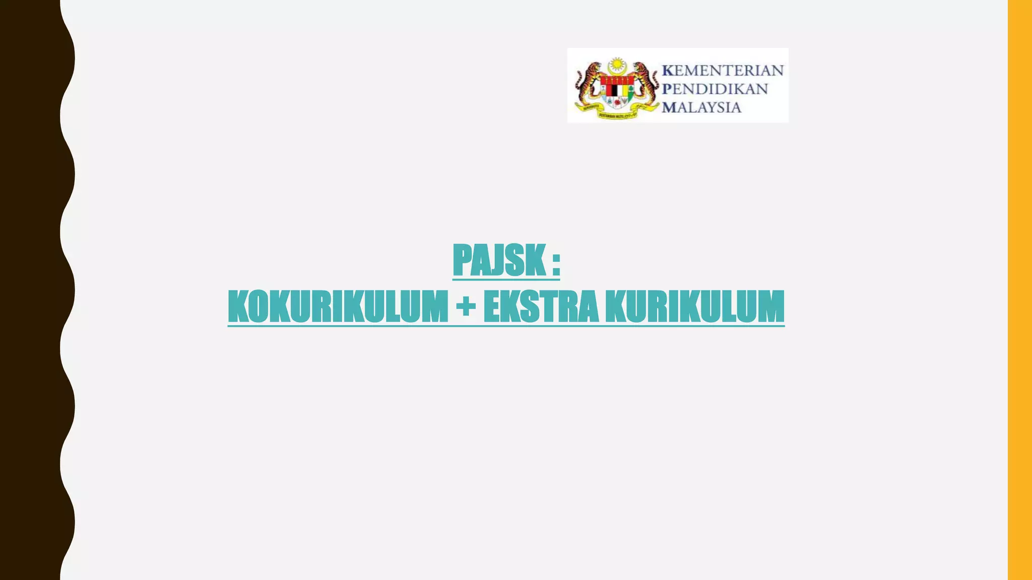 2. SLIDE PAJSK BARU KPM.pptx