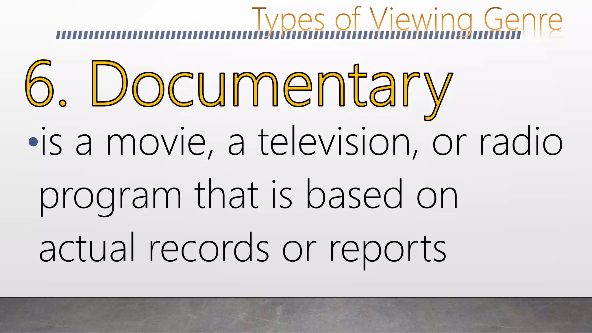 2. GENRES OF VIEWING MATERIALS.pptx