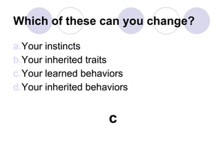 2._Inherited_Traits_and_Learned_Behaviors_PPT.pptx