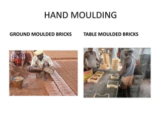 COMPOSITION AND MANUFACTURING OF BRICKS.pptx