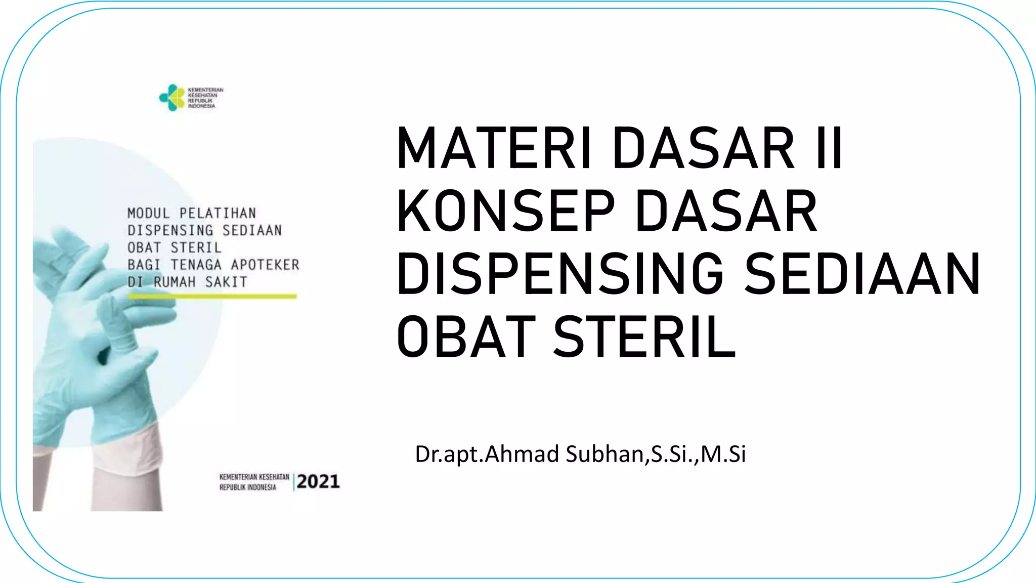 2. DASAR DASAR ASEPTIK DISPENSING rev.pdf