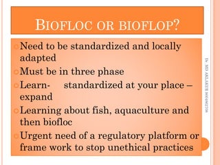 BIOFLOC TECHNOLOGY BASED AQUACULTURE | PPT