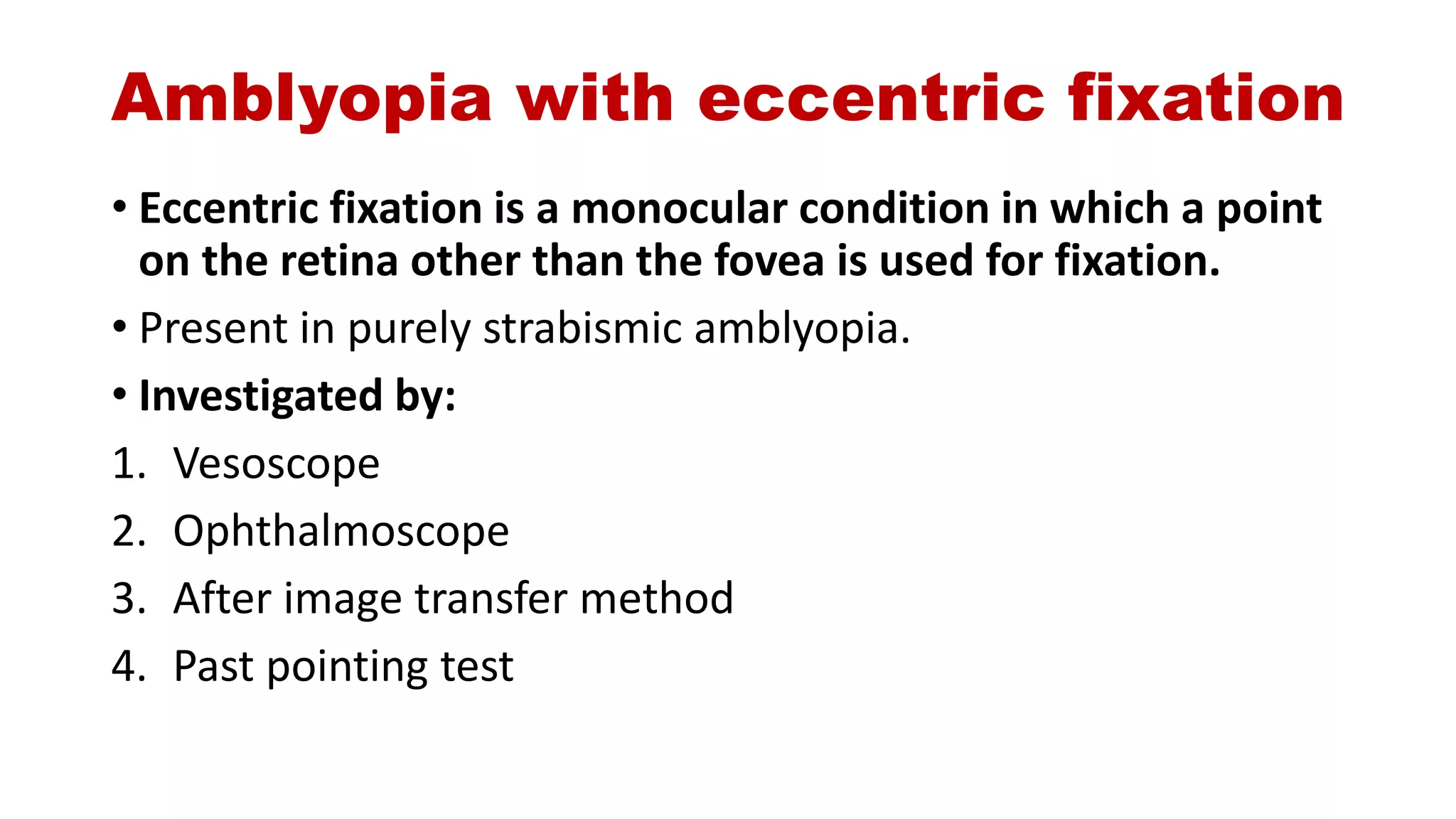 2.Amblyopia and Eccentric fixation.pptx
