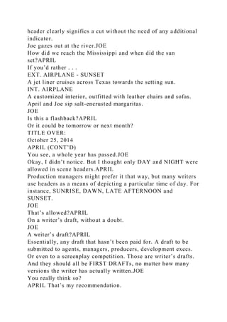 2.2.2.FOR A FEW DAYS MOREWritten byApril Rider[NOTE A t.docx | Screenwriting | Content Production