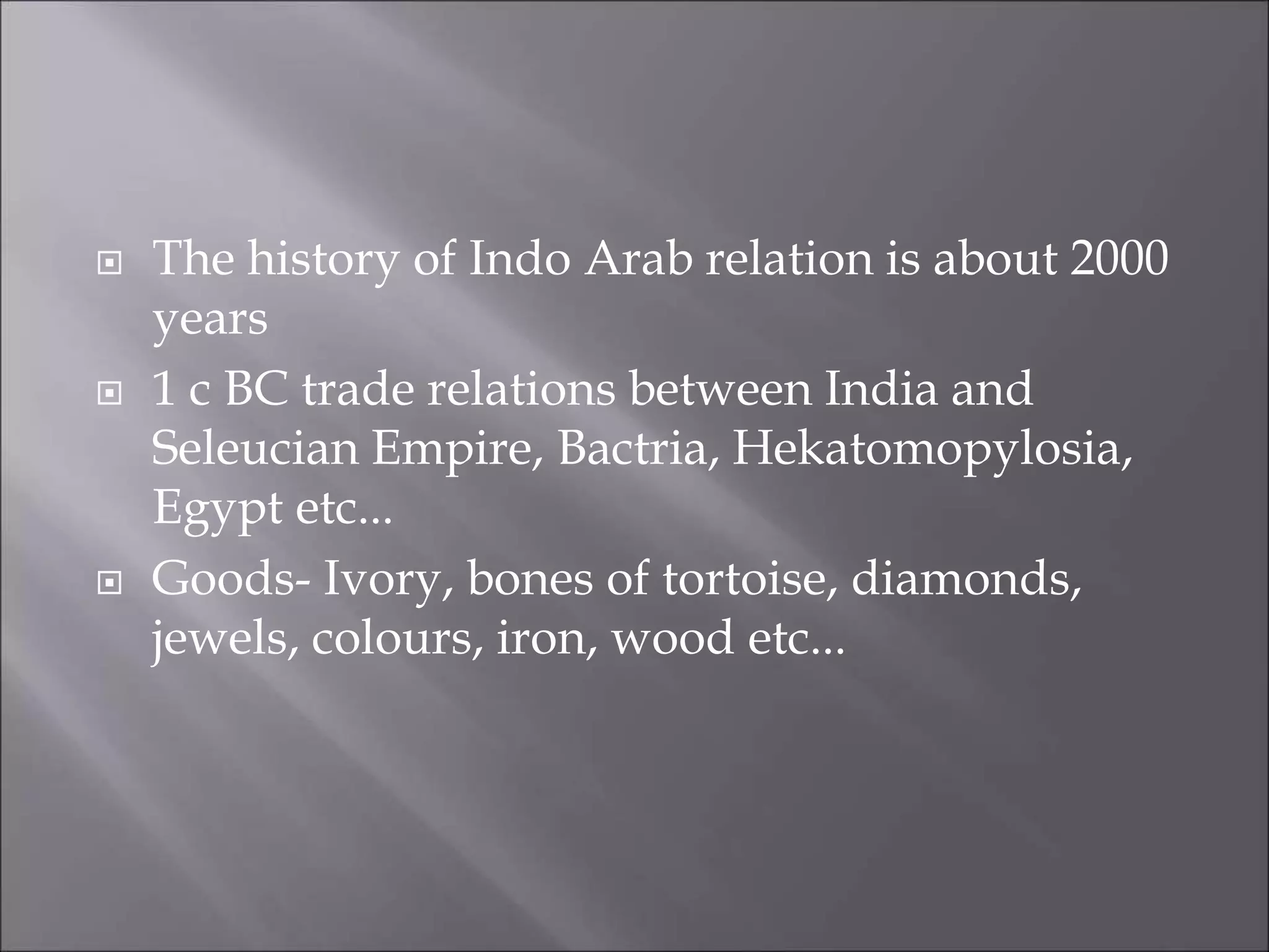 2. Indo Arab Relations.ppt