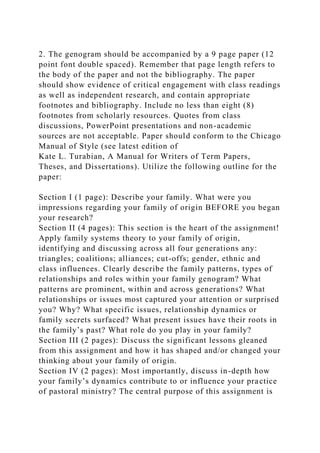 2. The genogram should be accompanied by a 9 page paper (12 point fo.docx