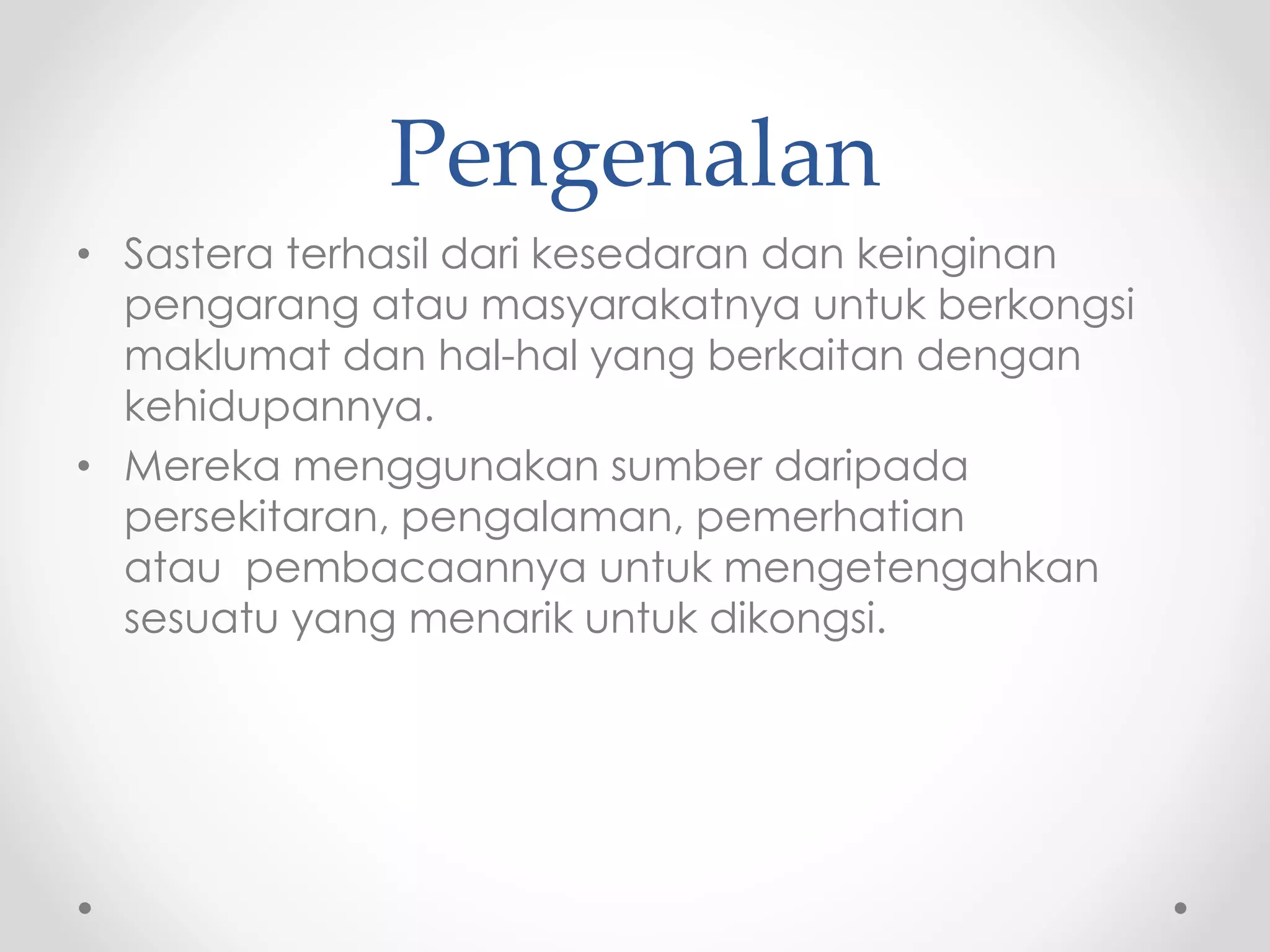 2. Fungsi Sastera Melayu.pptx