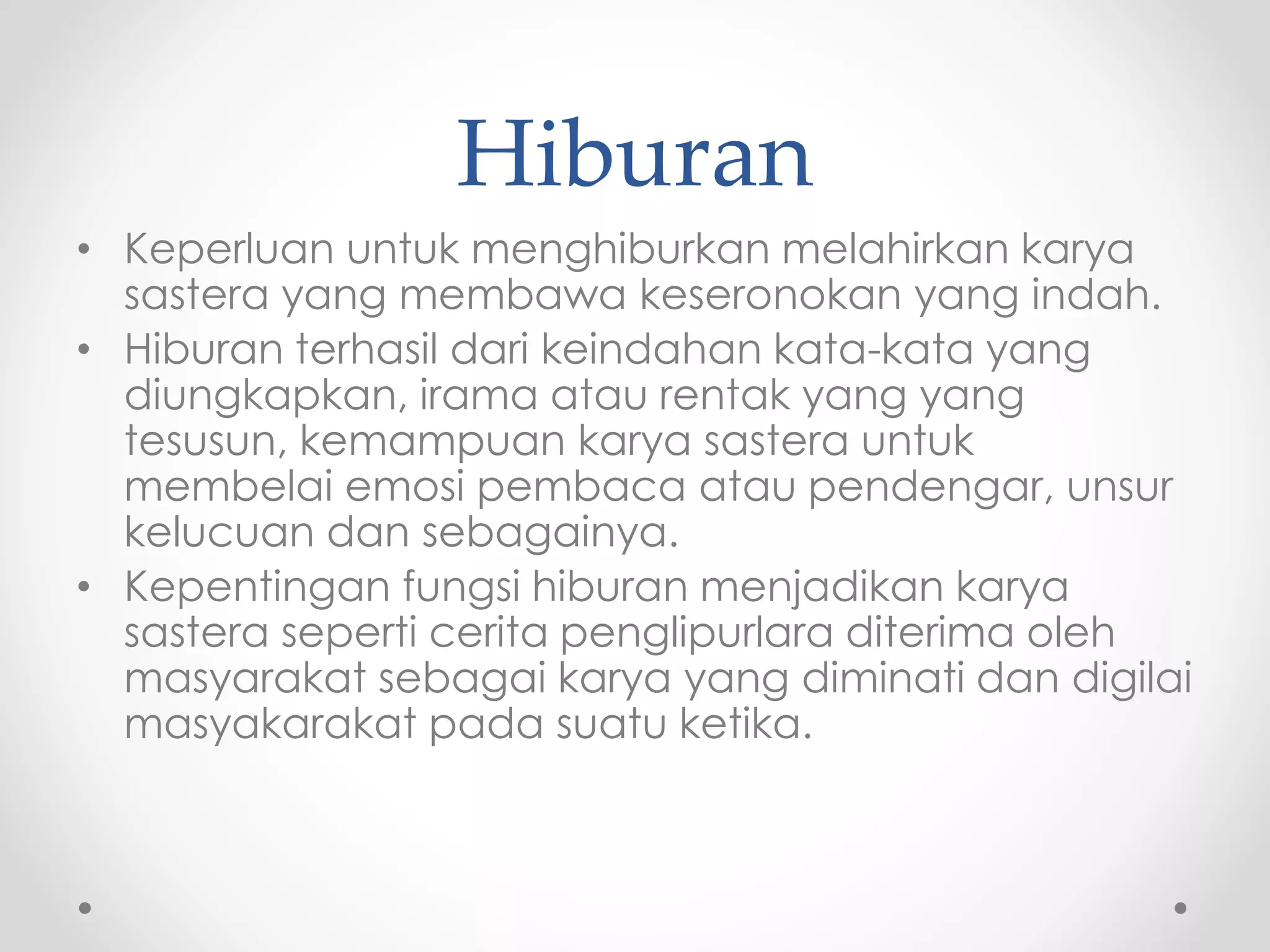 2. Fungsi Sastera Melayu.pptx