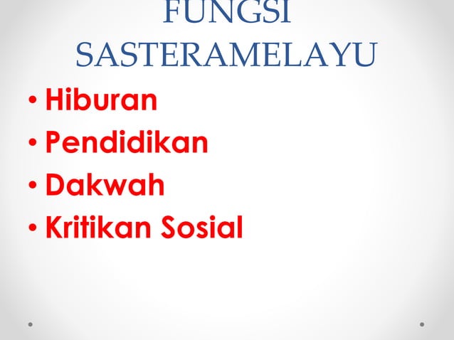 2. Fungsi Sastera Melayu.pptx
