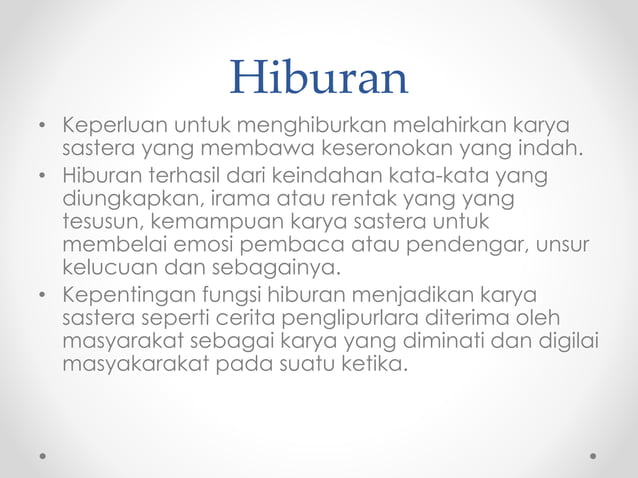 2. Fungsi Sastera Melayu.pptx
