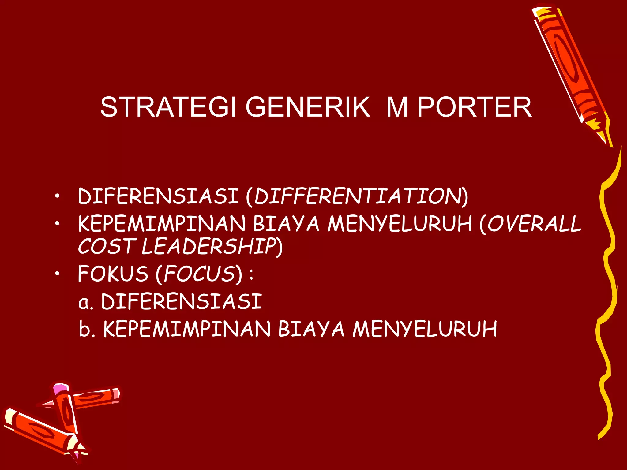 2. SRATEGI GENERIK GLUECK & PORTER LENGKAP.ppt