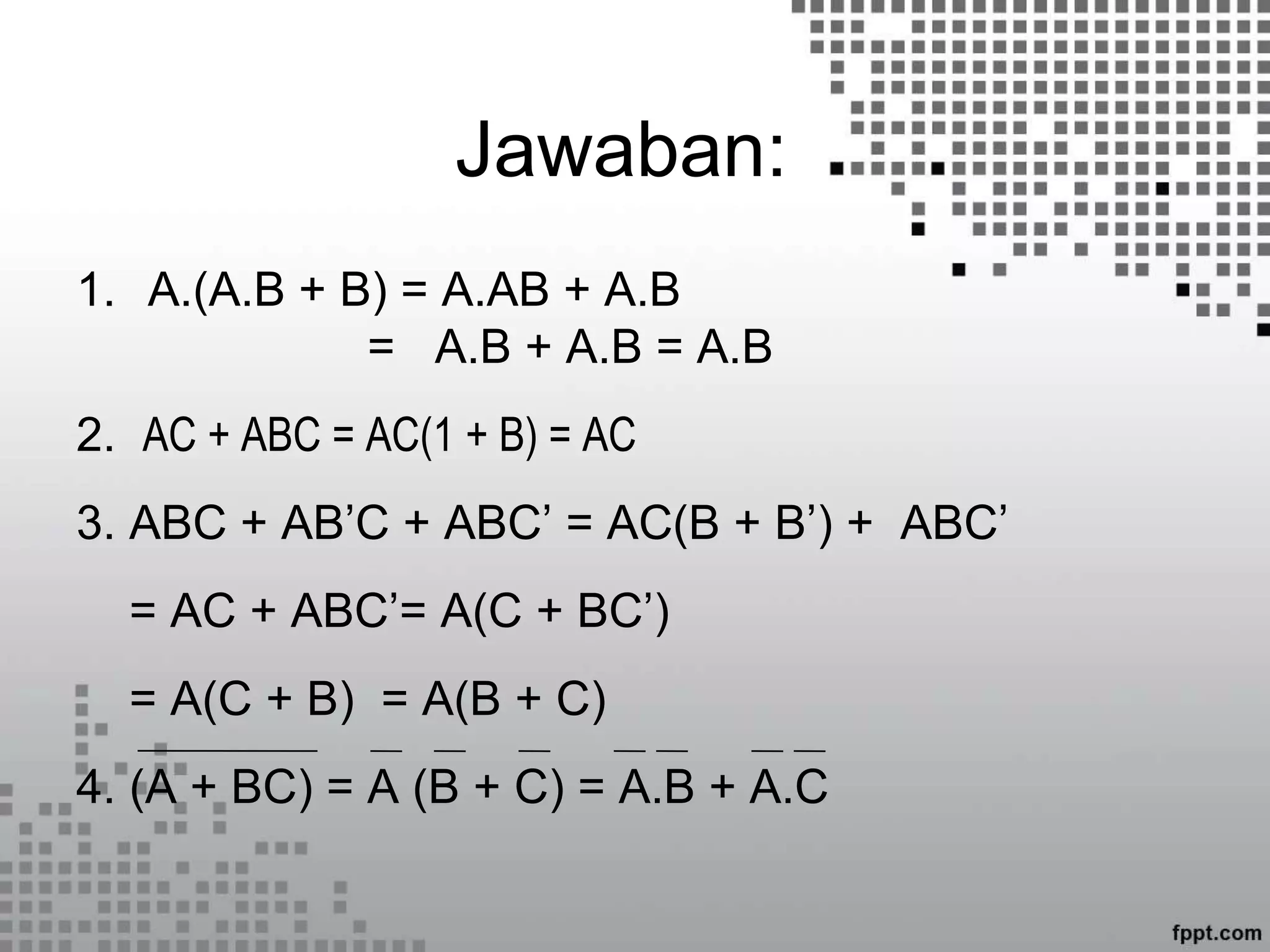 Aljabar Boolean - penyederhanaan persamaan dan tabelnya.pptx