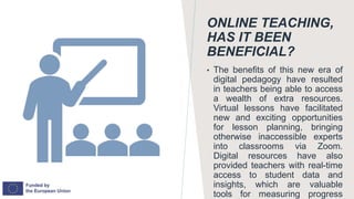 2. Pros and Cons of Online Teaching.pptx