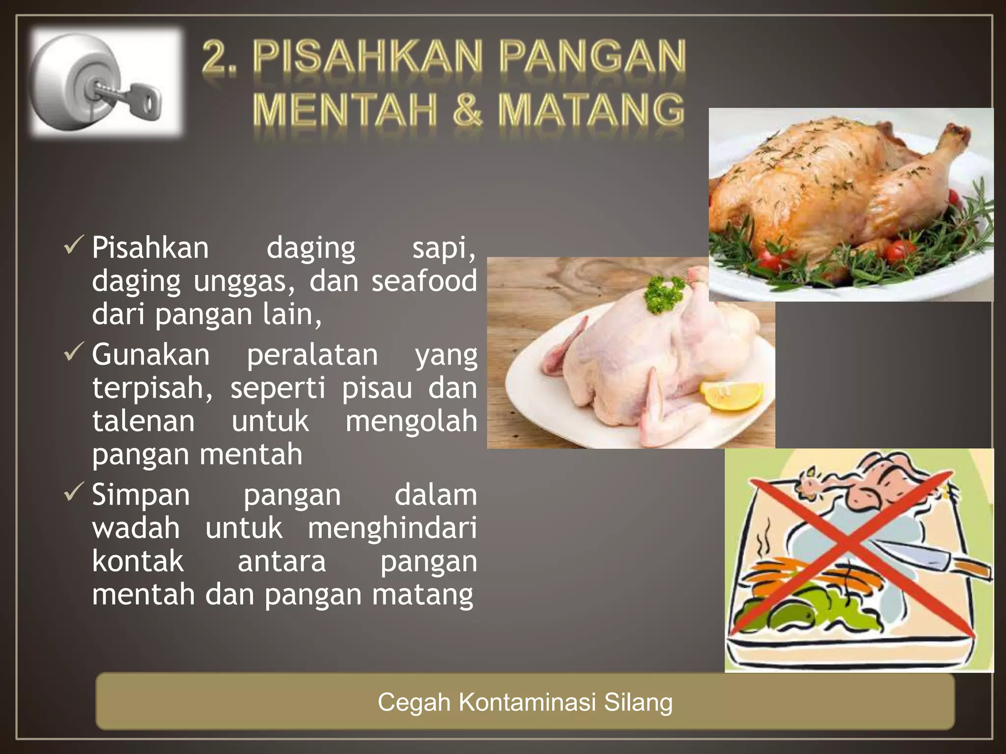 2. Keamanan dan mutu pangan LIMA KUNCI KEAMANAN PANGAN.pptx