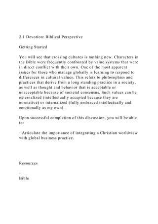 2.1 Devotion Biblical PerspectiveGetting StartedYou wil.docx