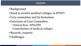 Formation, functions-meeting template- and reporting format for medical ...