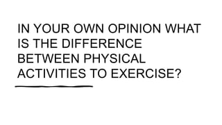 2. Physical activity and exercise.pptx