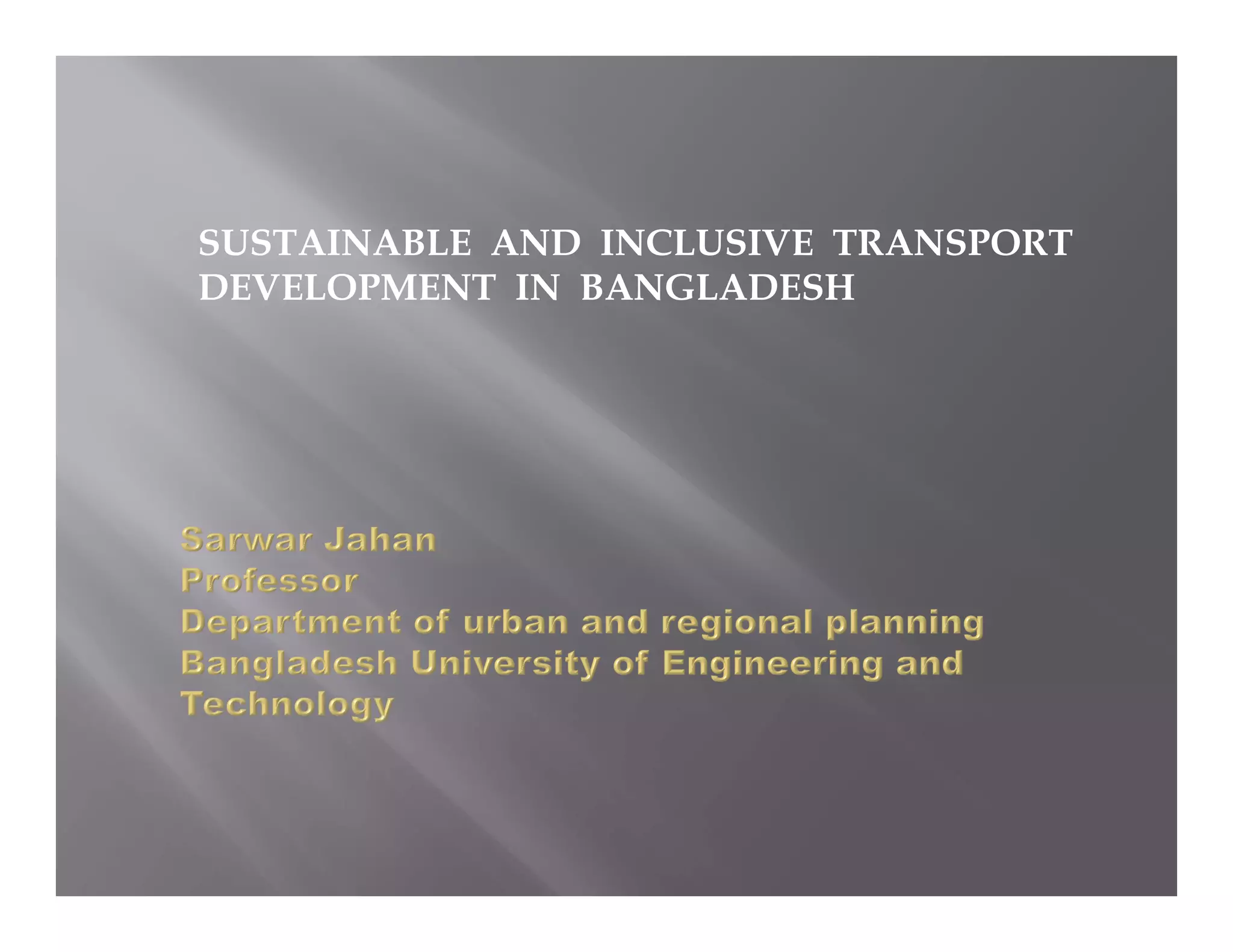 2.1 Sustainable and inclusive transport - BUET (1).pdf