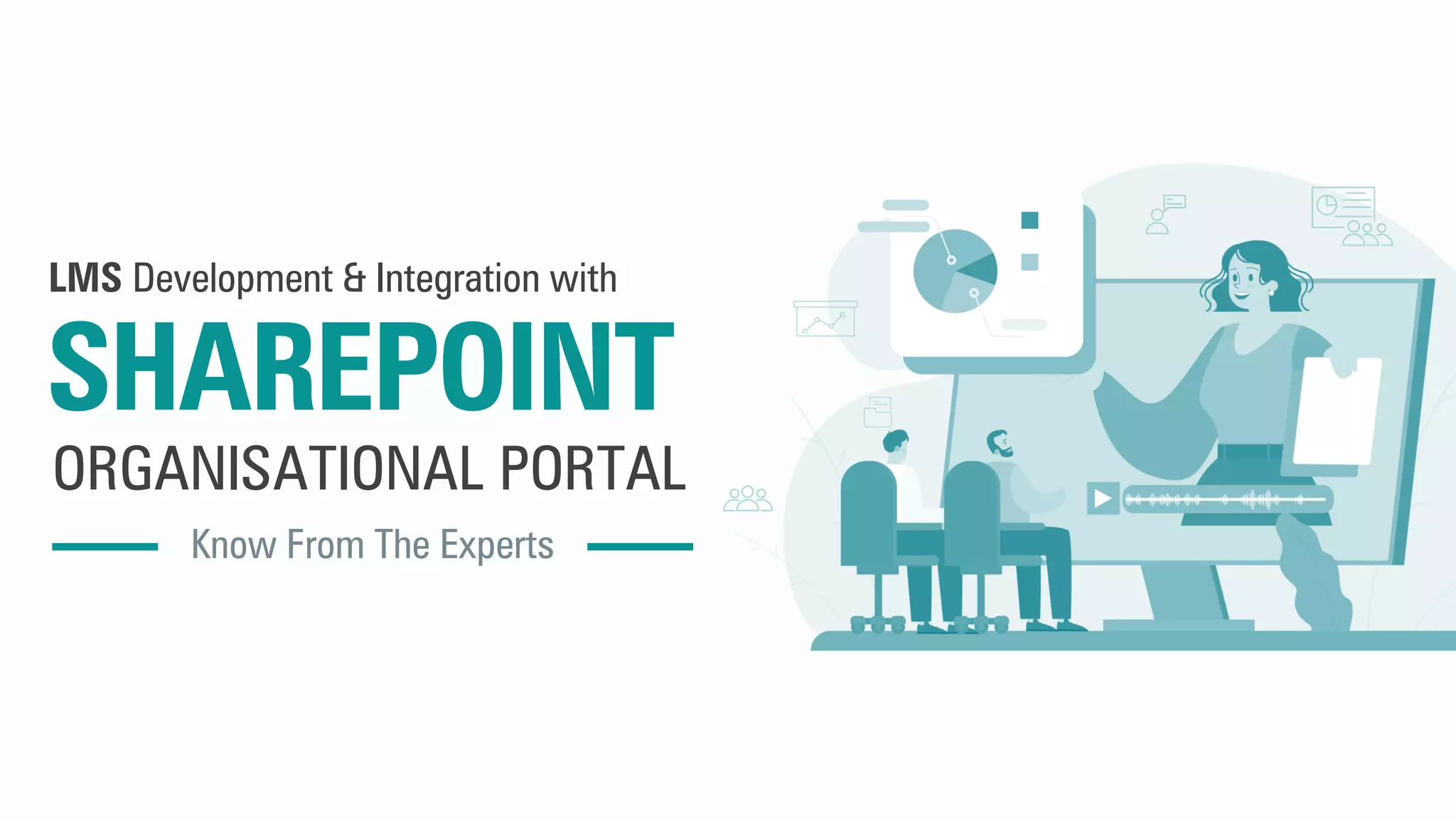 LMS Development and Integration with SharePoint Organizational Portal | PPT