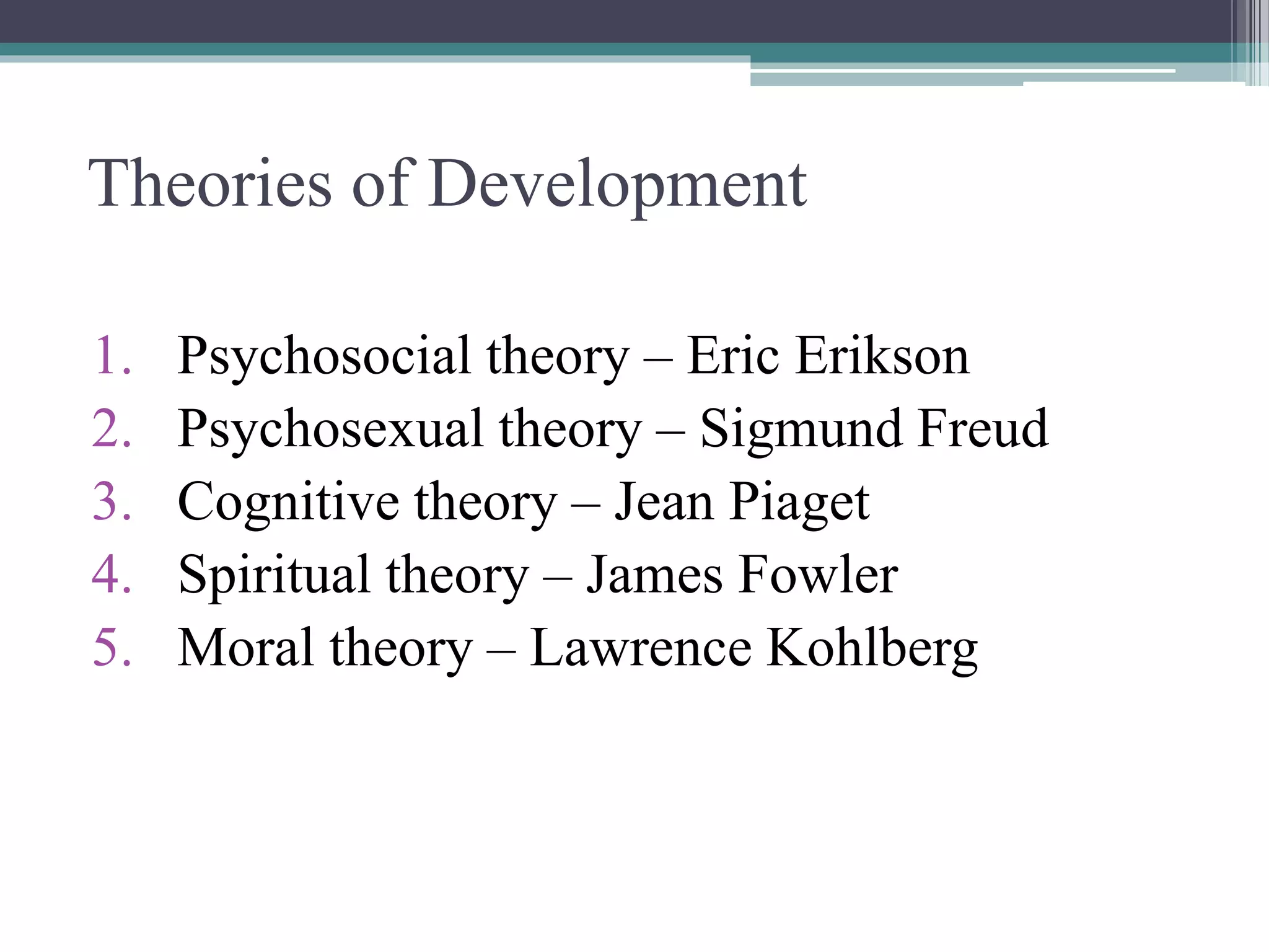 2. Theories of Growth & Development .pptx