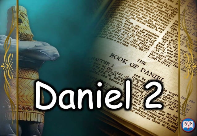 2. Daniel 2 and Signs.pptx